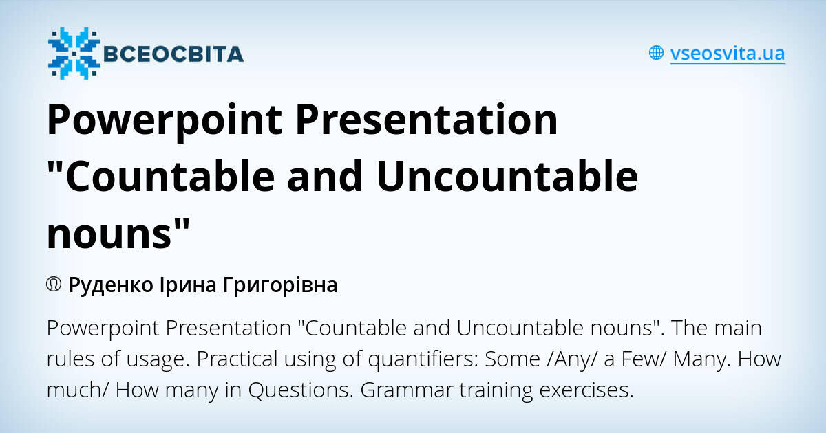 Powerpoint Presentation "Countable and Uncountable nouns" | Презентація ...