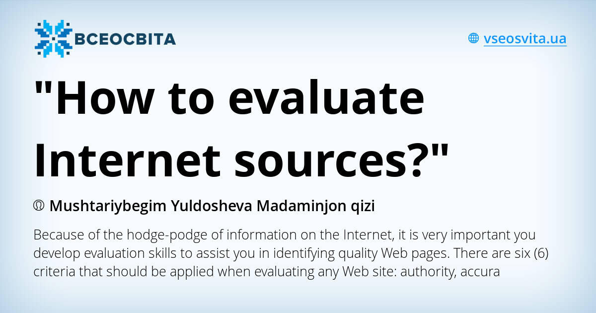 "How to evaluate Internet sources?" | Інші методичні матеріали ...