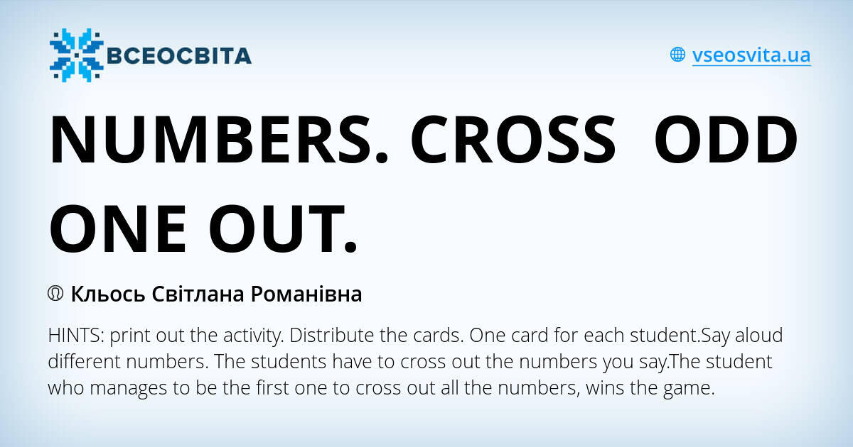 NUMBERS. CROSS ODD ONE OUT. | Інші методичні матеріали. Англійська мова
